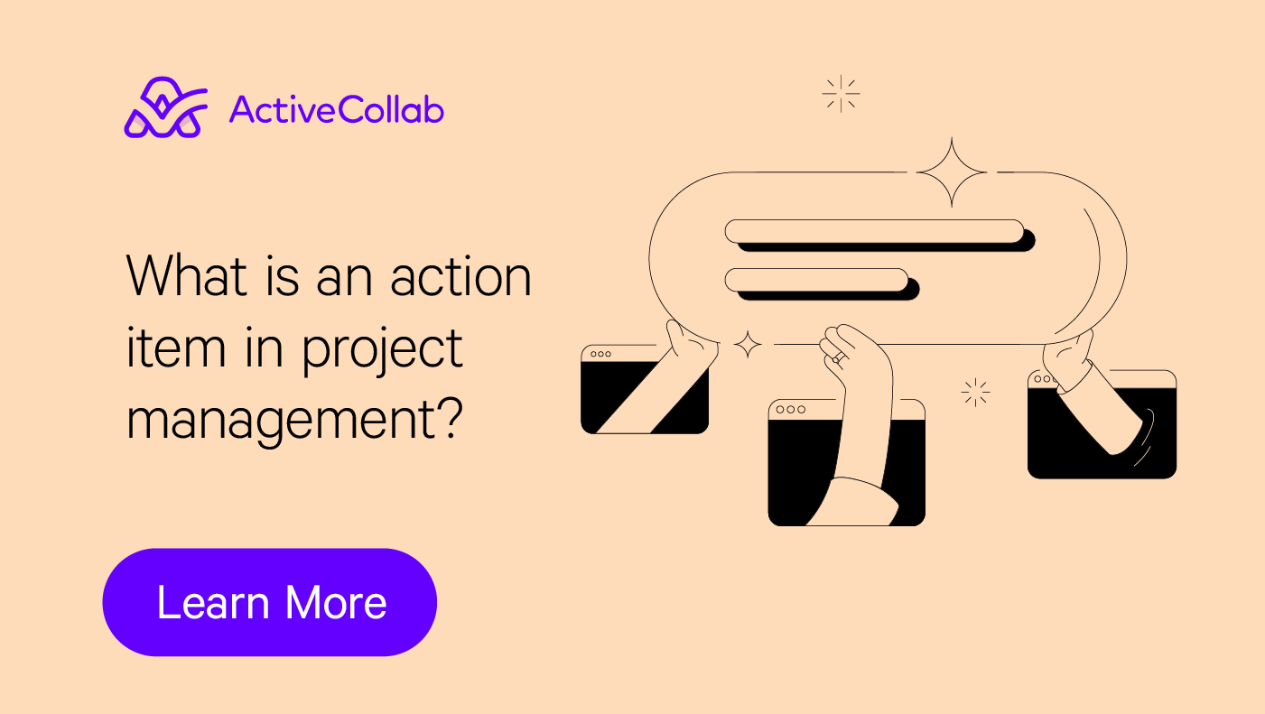 Action Item in Project Management · ActiveCollab Blog